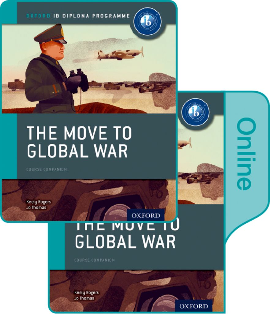 IB Diploma History: The Move to Global War Course Companion (Book) (E ...